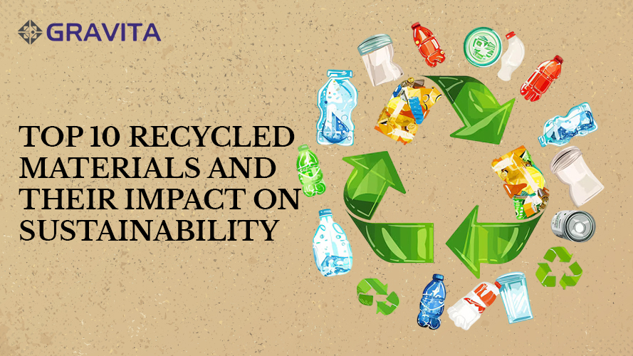 Top 10 Recycled Materials and Their Impact on Sustainability